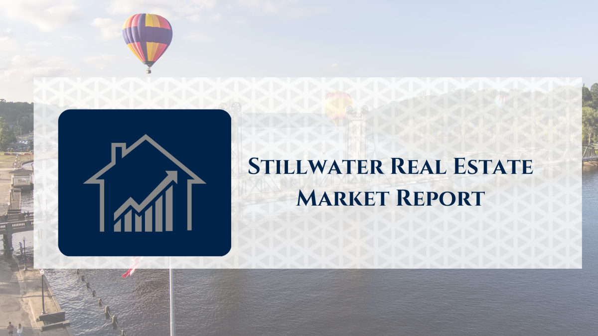 Starting 2025: Insights into Stillwater's Real Estate Market