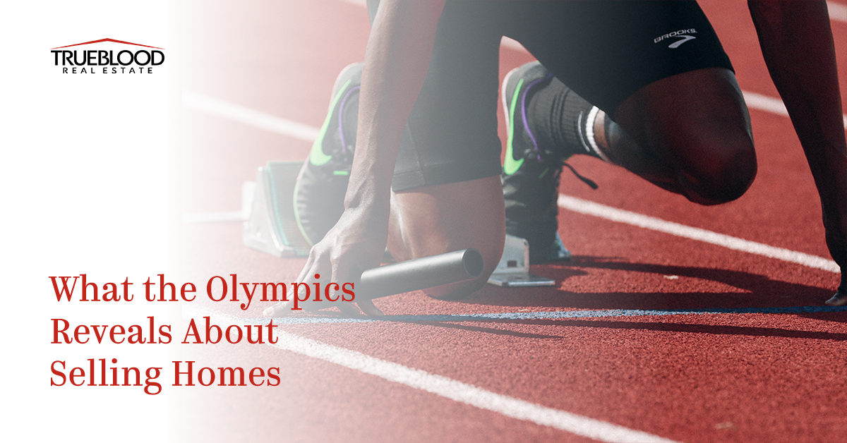 What the Olympics Reveals About Selling Homes