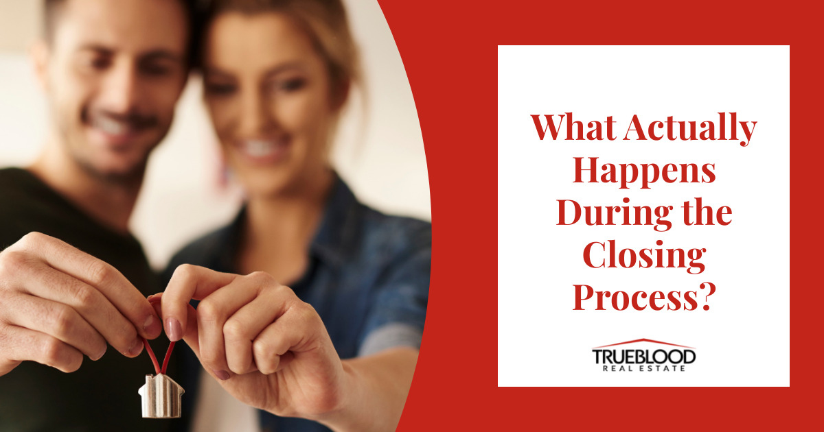 What Actually Happens During the Closing Process?