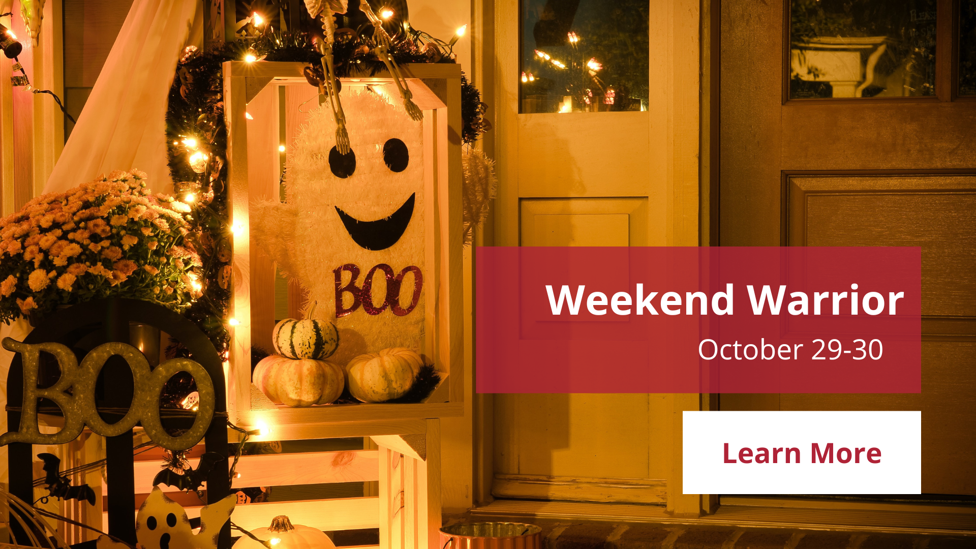 Weekend Warrior - October 29-30 | Amy Jones Group