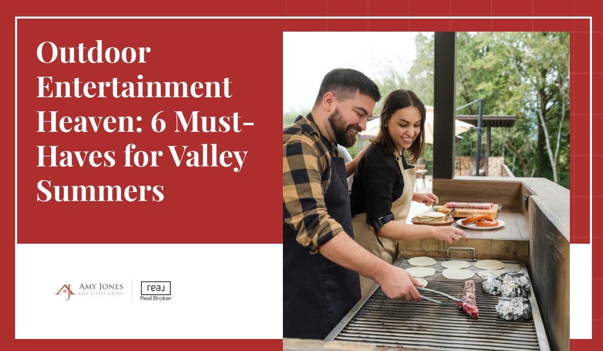 Outdoor Entertainment Heaven: 6 Must-Haves for Valley Summers
