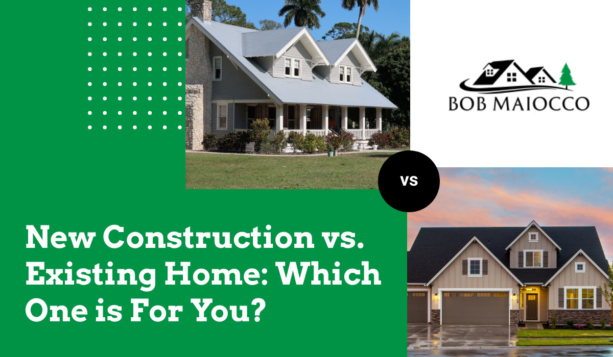 New Construction vs. Existing Home: Which One is For You?
