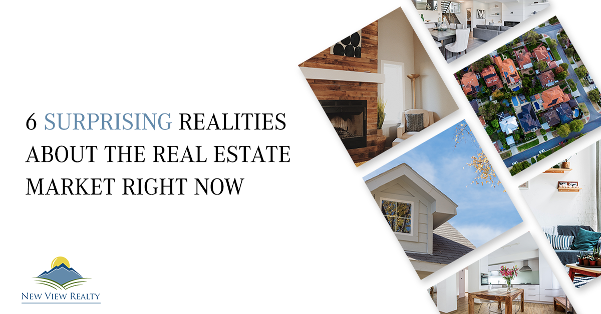 6 Surprising Realities About the Real Estate Market Right Now