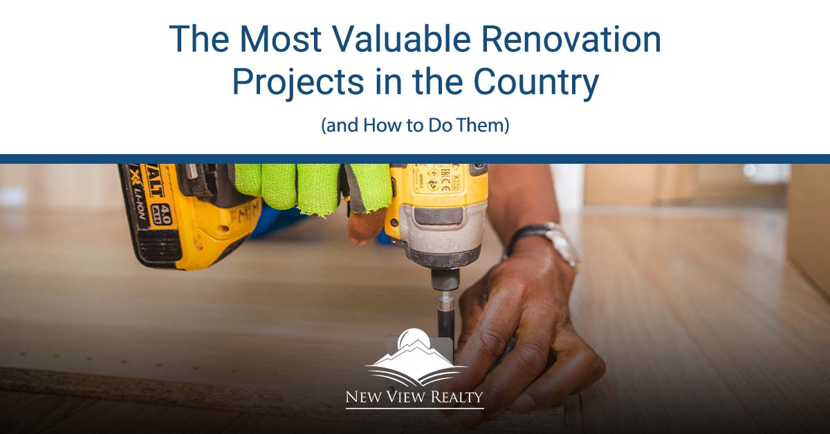 The Most Valuable Renovation Projects in the US (and How to Do Them)
