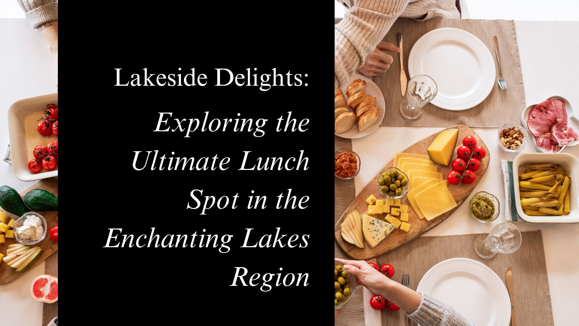 Discover the Best Lunch Spot in Lakes Region for Unforgettable Dining ...