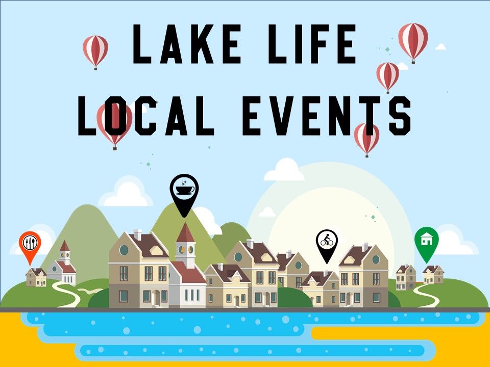 Lake Life Local Events Feb. 25th- March 3rd