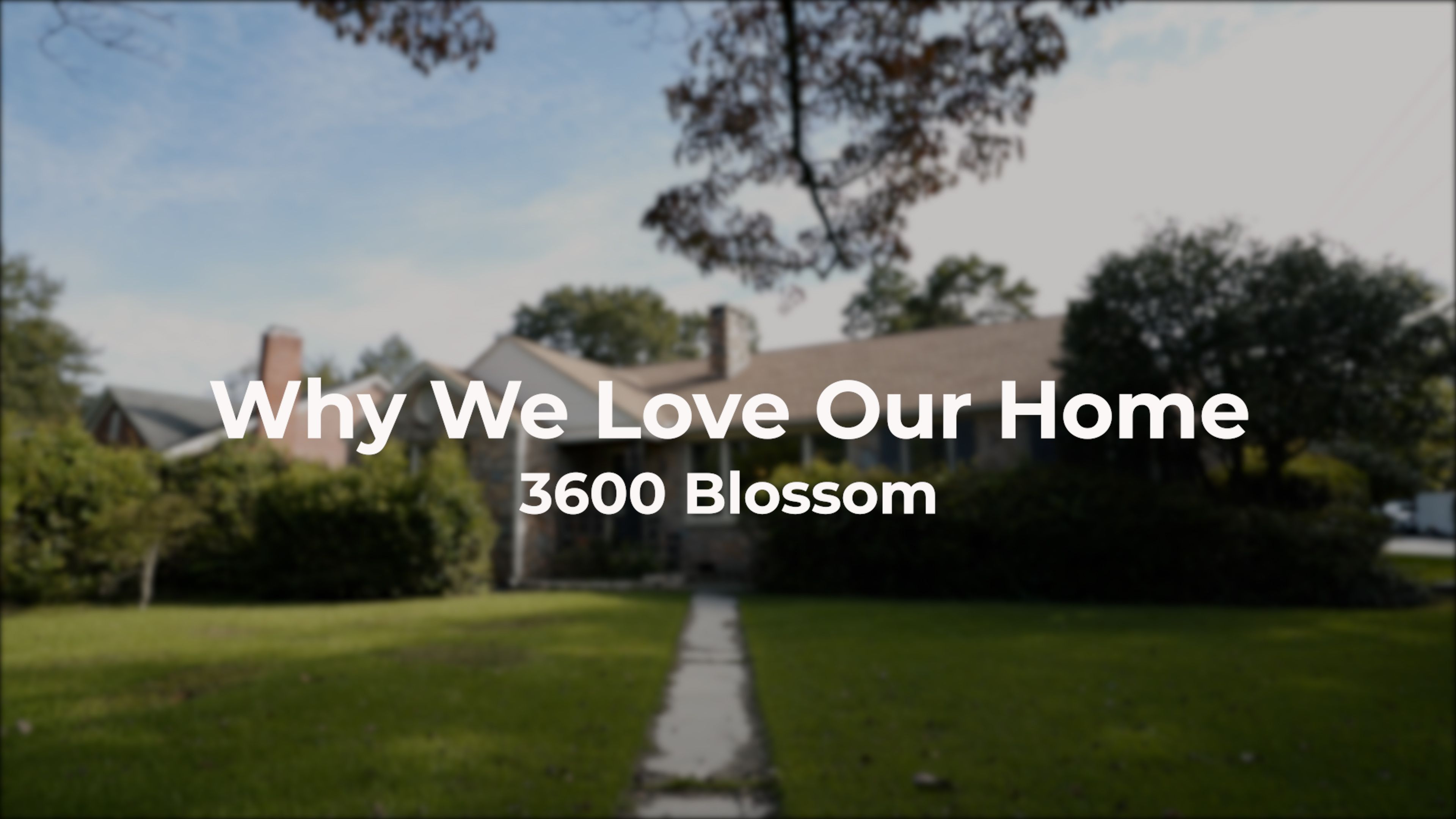 Why We Love 3600 Blossom Street