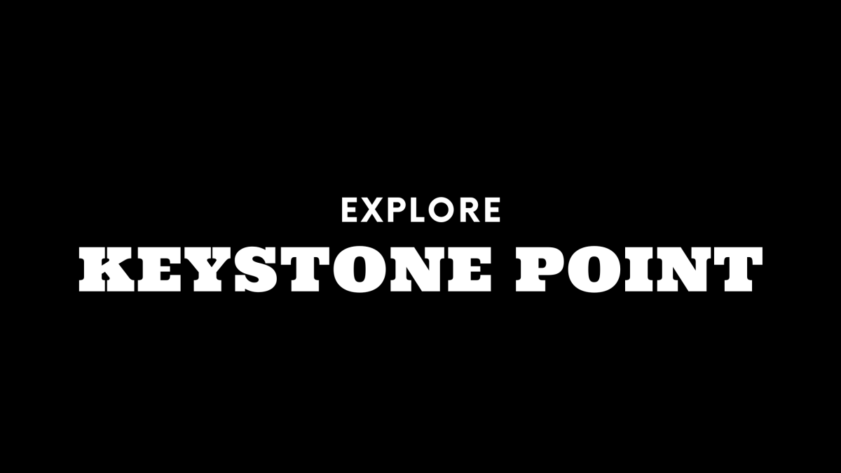 Explore Keystone Point