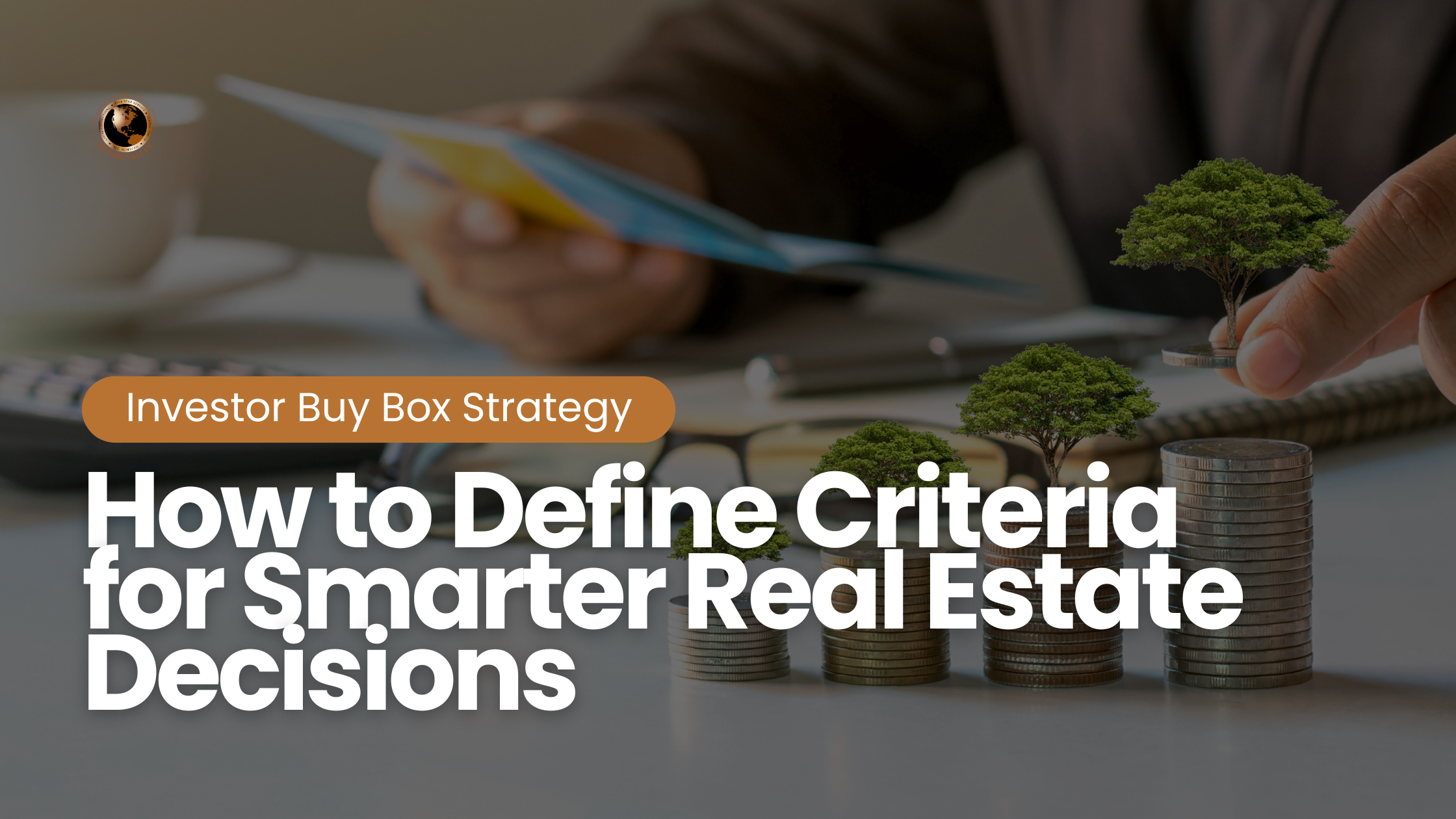 Master the Investor Buy Box: Target the Right Properties with Precision