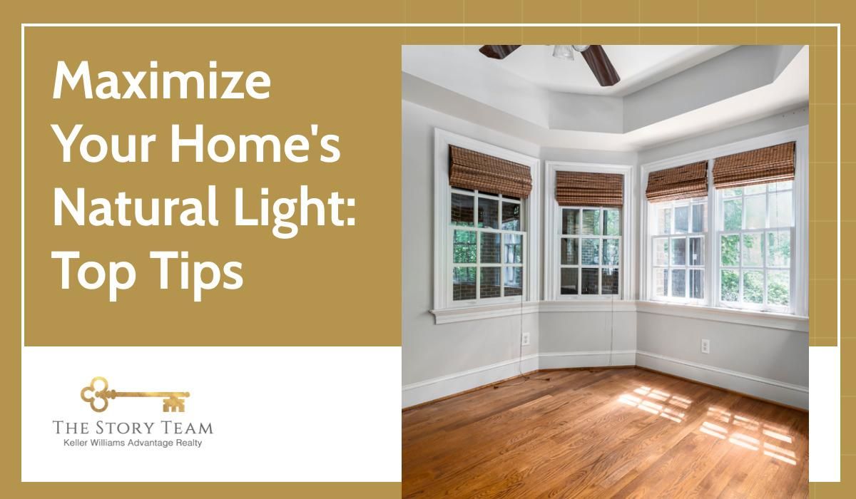 Maximize Your Home's Natural Light: Top Tips