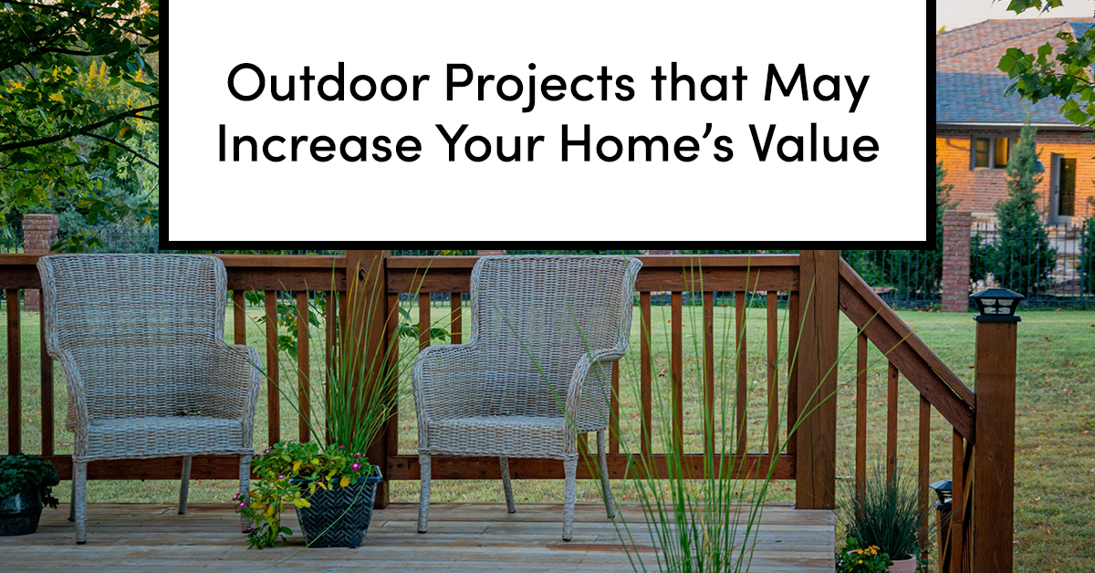 5 Outdoor Projects to Increase Your Home’s Value