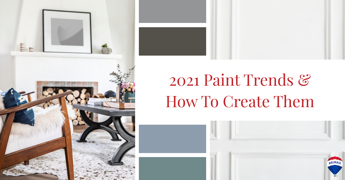 2021 Paint Trends and How to Create Them