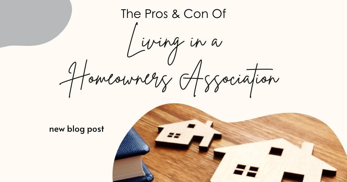 The Pros and Cons of Living in a Homeowners Association (HOA)