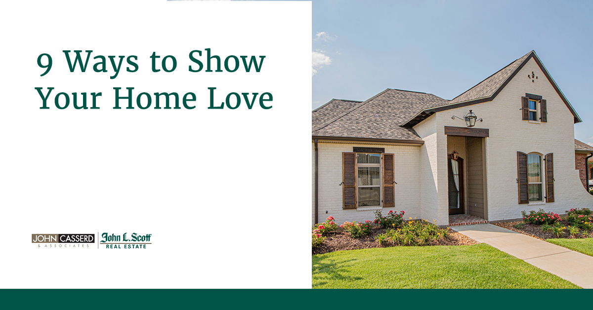 9 Ways to Show Your Home Love