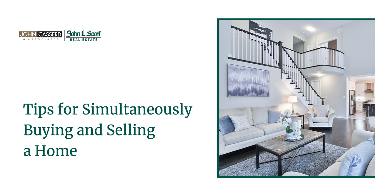 Tips to Simultaneously Buy and Sell Your Home