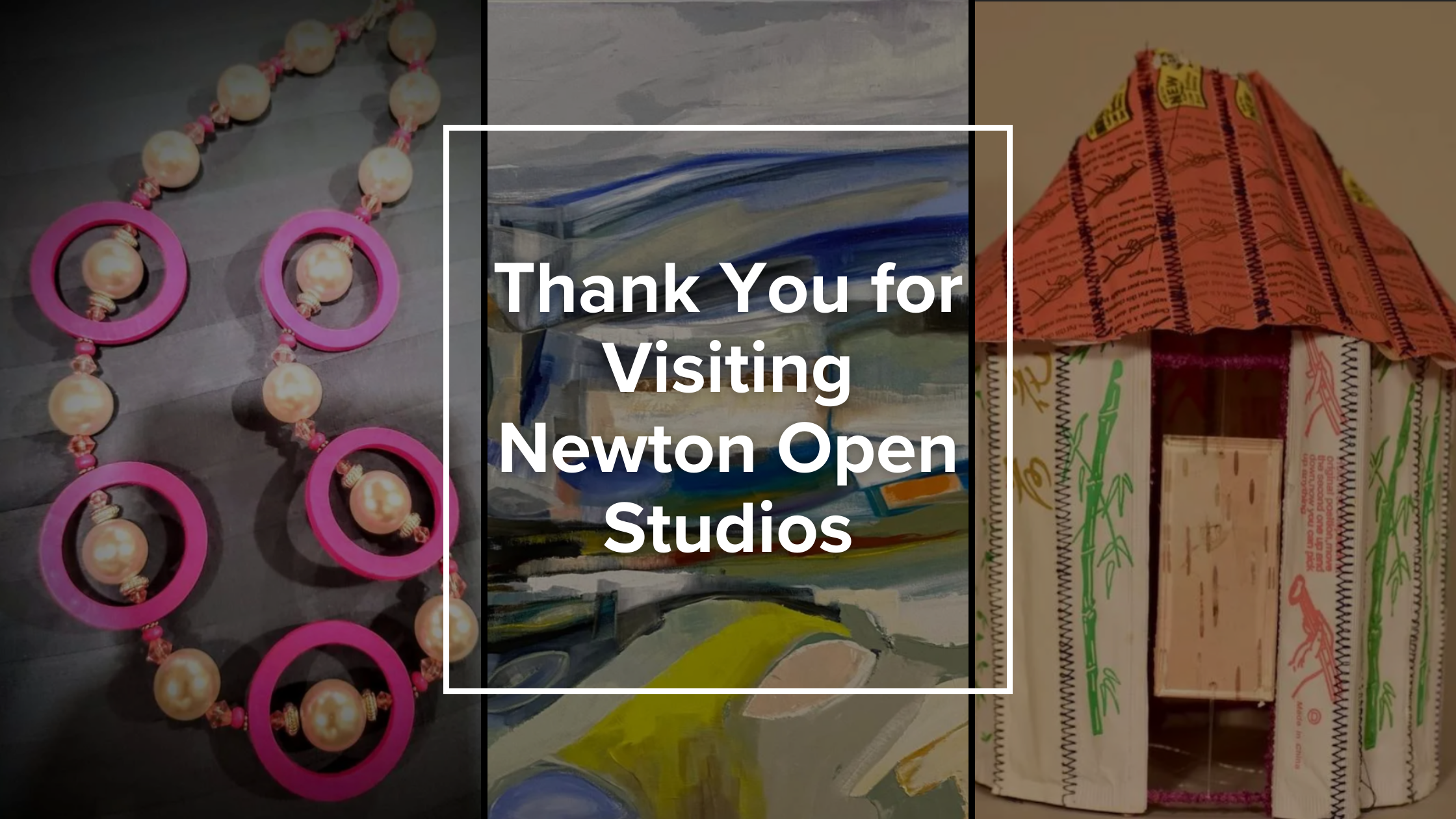 Thank You for Visiting Newton Open Studios