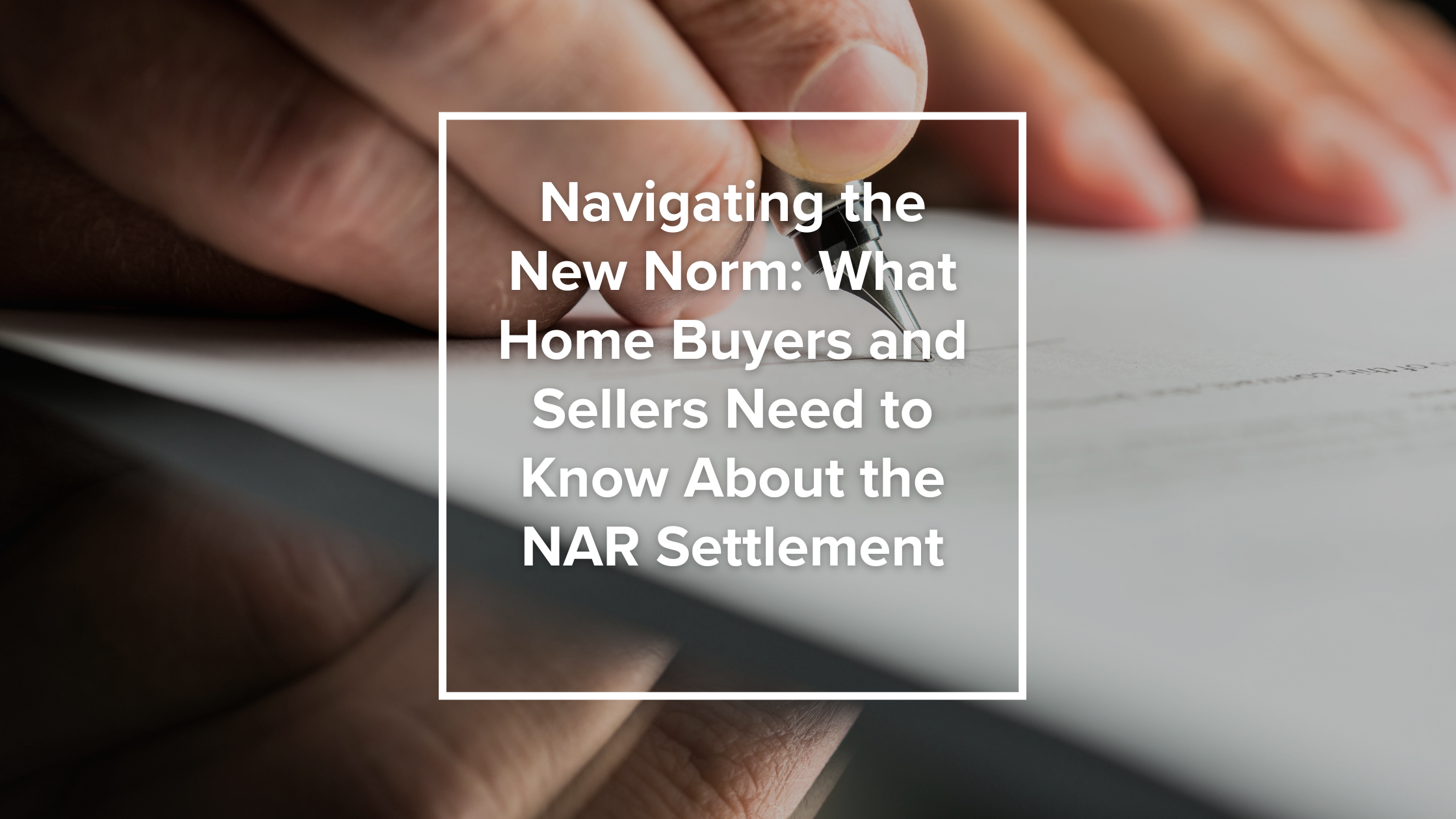 Navigating the New Norm: What Home Buyers and Sellers Need to Know ...