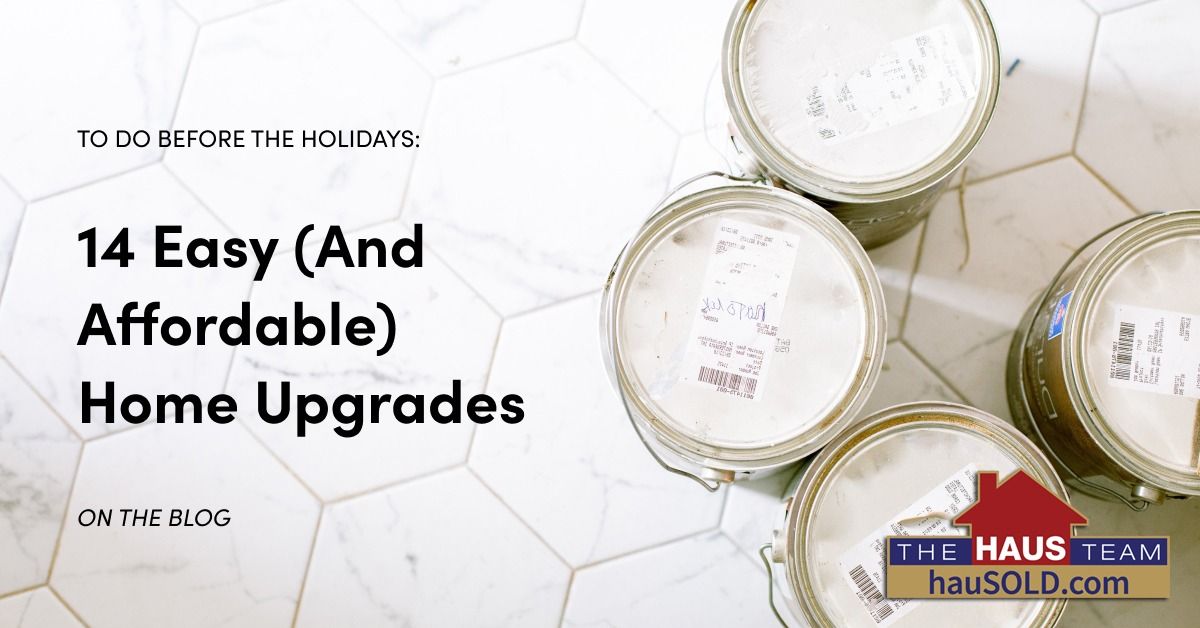 14 Easy (and Affordable) Home Upgrades You Can Do Before the Holidays