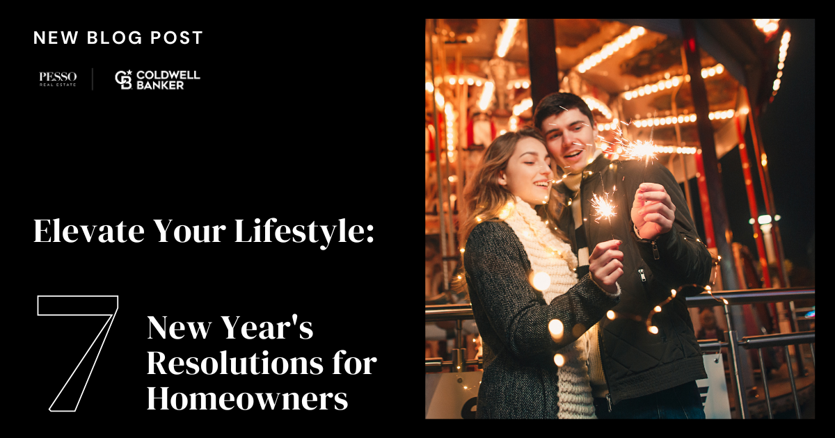 Elevate Your Lifestyle: 7 New Year's Resolutions for Homeowners