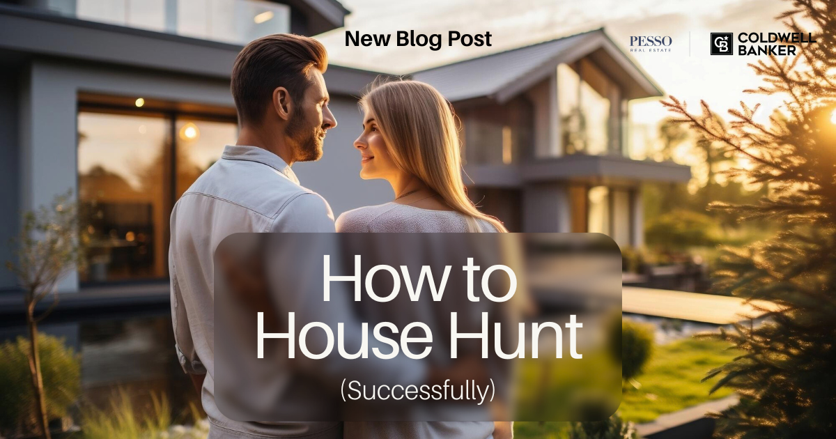 How to House Hunt (Successfully)
