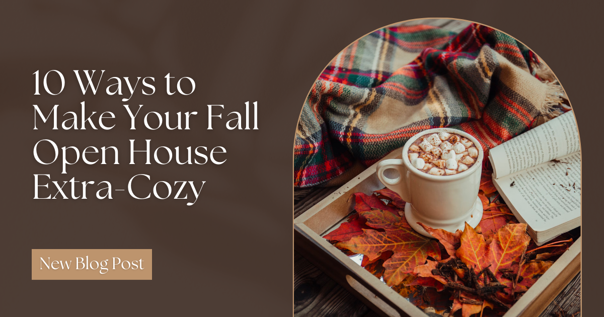 10 Ways to Make Your Fall Open House Extra-Cozy