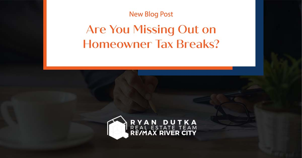 Are You Missing Out on Homeowner Tax Breaks?