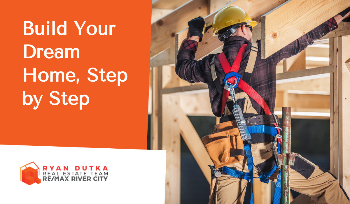 Build Your Own Dream Home, Step by Step