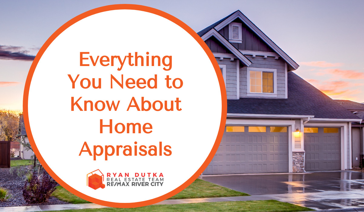 Everything You Need to Know About Home Appraisals
