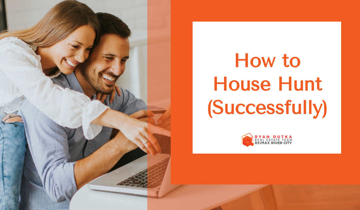 How to House Hunt (Successfully)