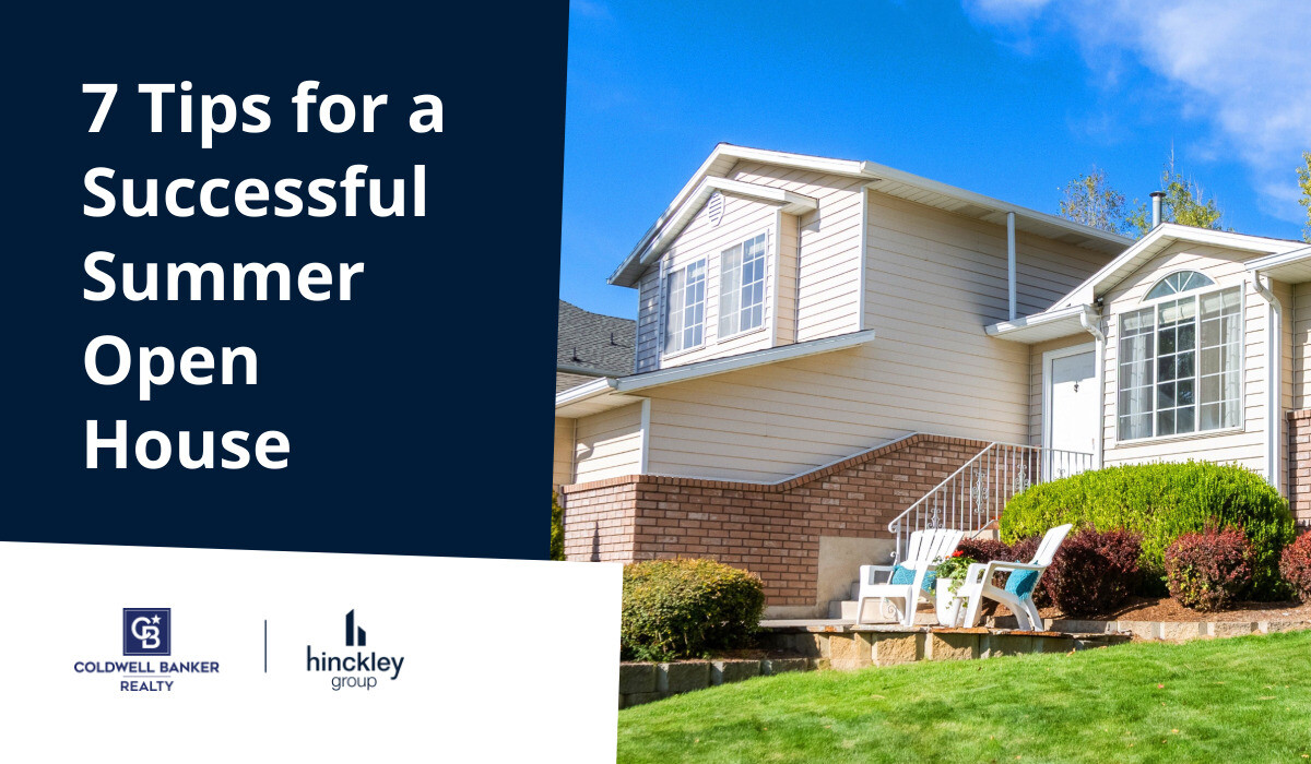 7 Tips for a Successful Summer Open House