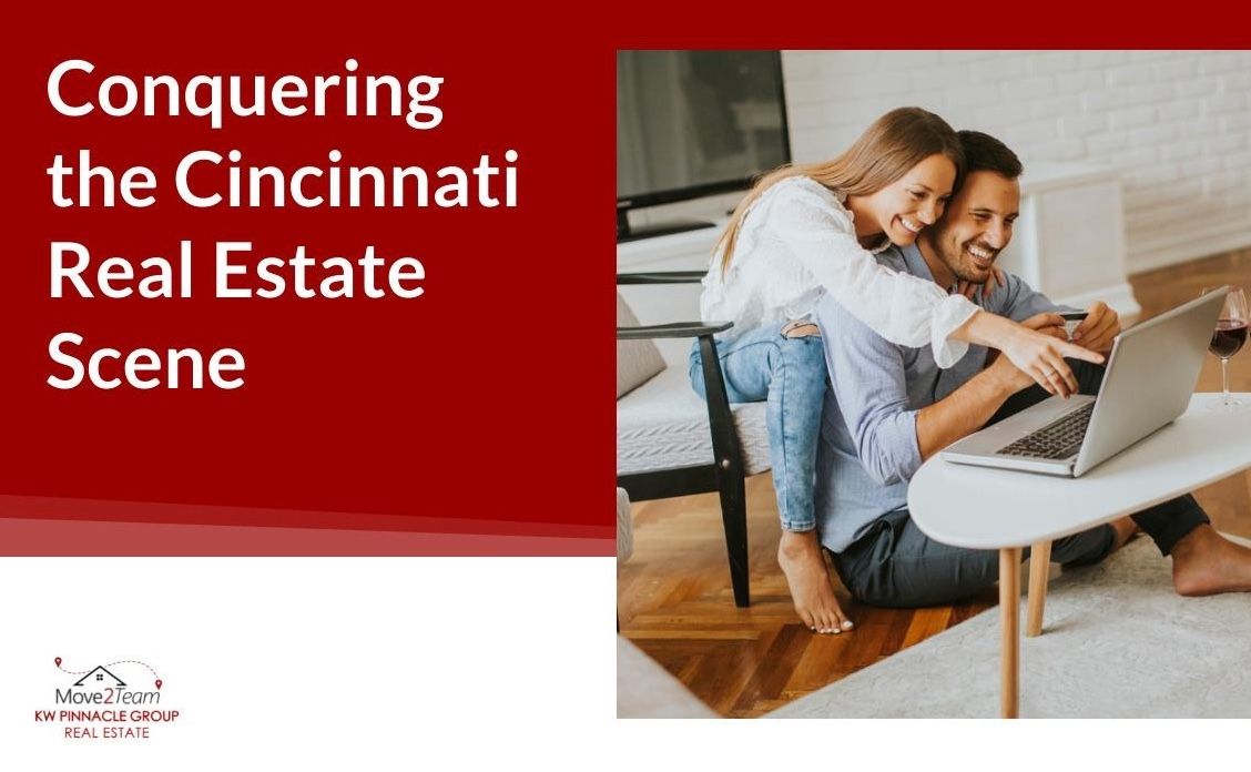 Conquering the Cincinnati Real Estate Scene