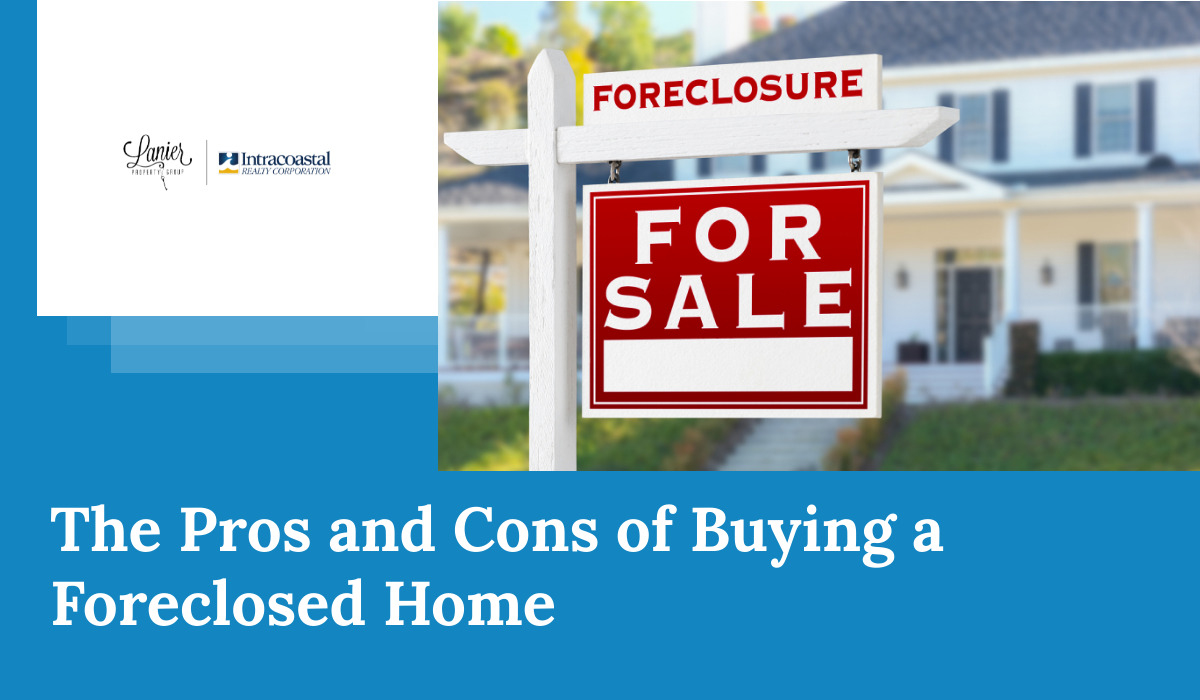 The Pros and Cons of Buying a Foreclosed Home