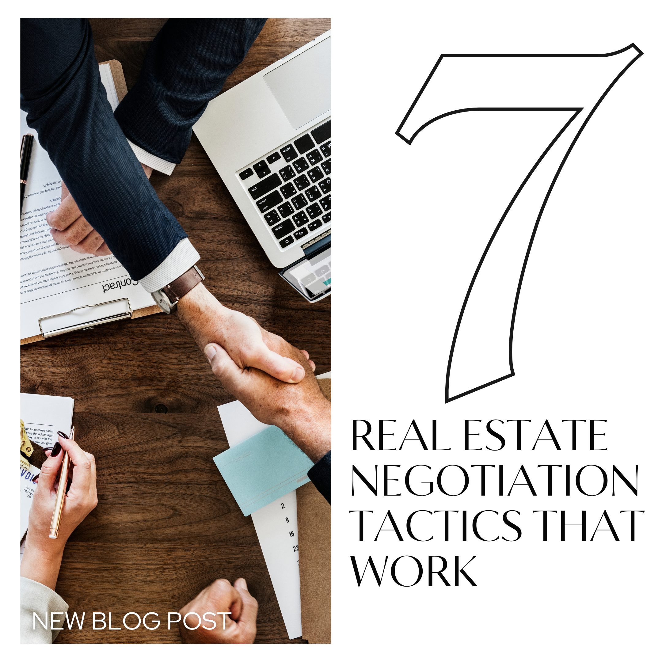 7 Real Estate Negotiation Tactics That Work