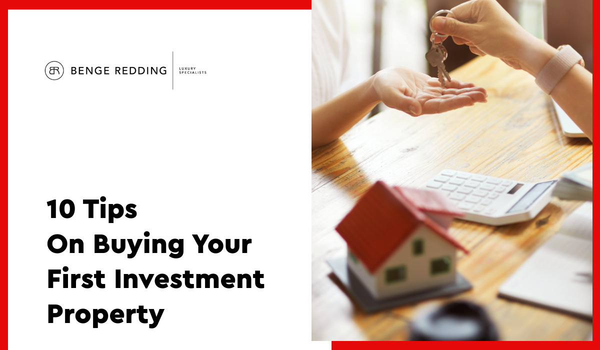10 Tips on Buying Your First Investment Property