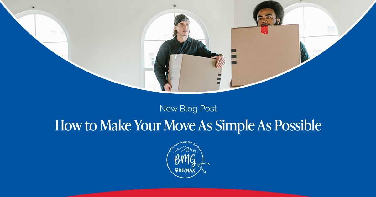 The Best Ways To Simplify Your Move Any Time of Year
