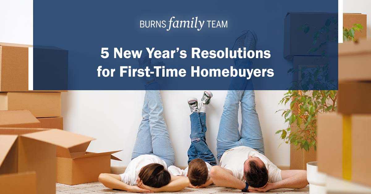 5 New Year's Resolutions for First-Time Homebuyers