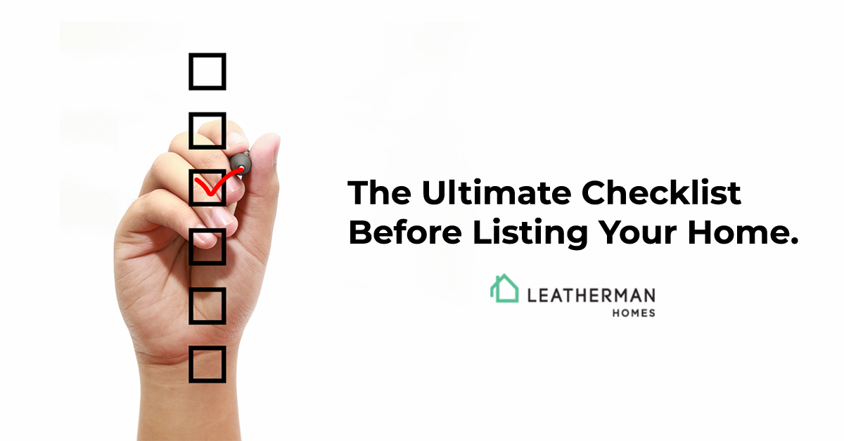 Selling Your Home? This Checklist Is A Must Do.