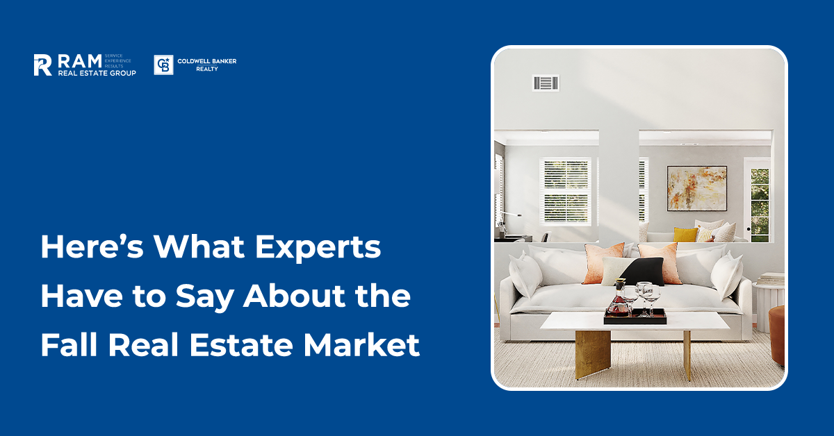 Here's What Experts Have to Say About the Fall Real Estate Market