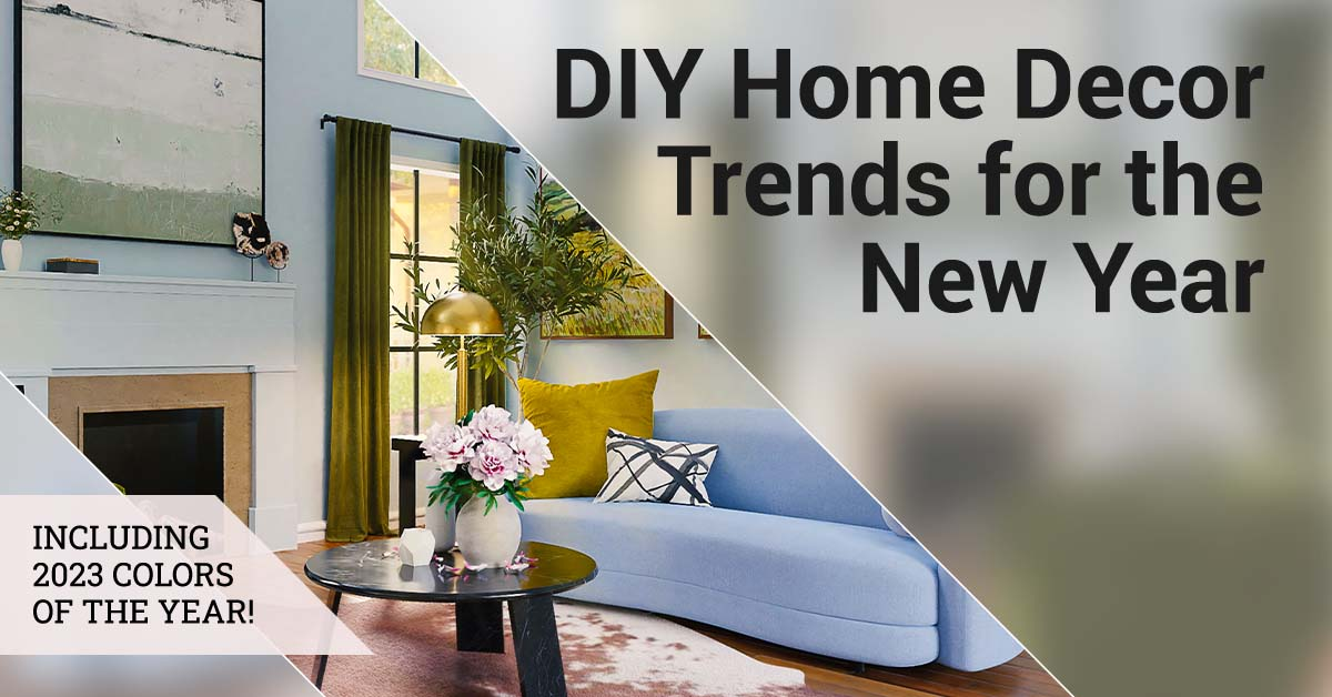 DIY Homes Trends for 2023