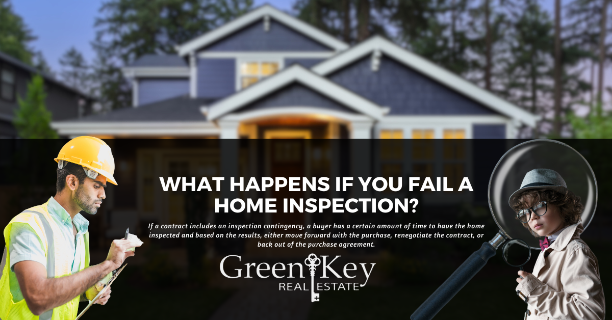 What Happens If You Fail a Home Inspection?