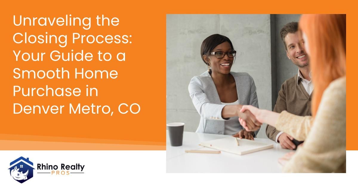 Unraveling the Closing Process: Your Guide to a Smooth Home Purchase in ...