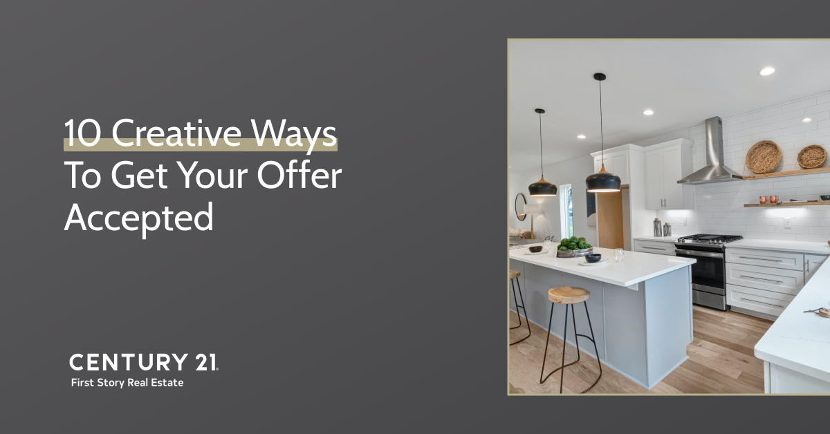 10 Creative Ways to Get Your Offer Accepted