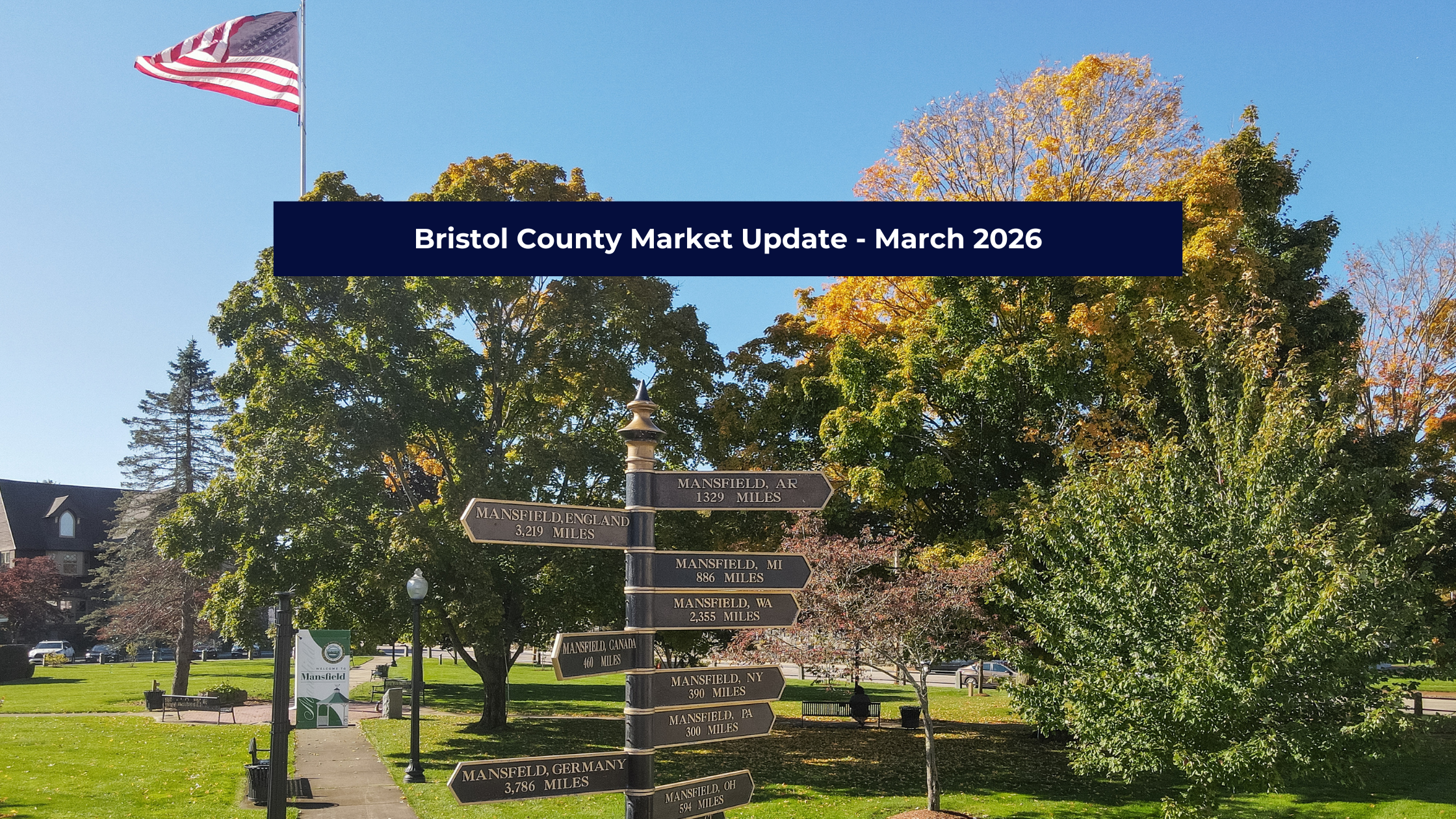 Bristol County MA Real Estate Market Update 2026 | Attleboro, Easton ...
