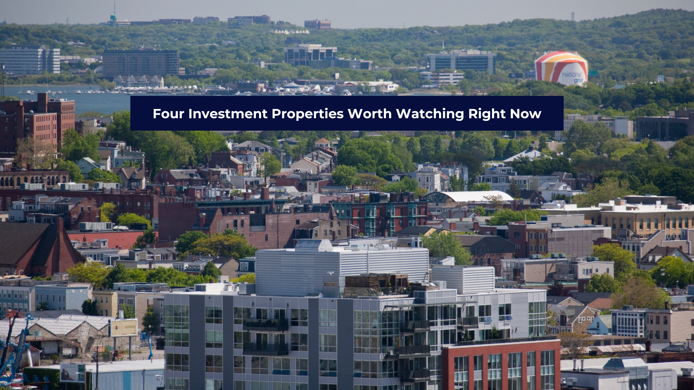 Four Boston-Area Investment Properties Worth Watching — April 2026 ...