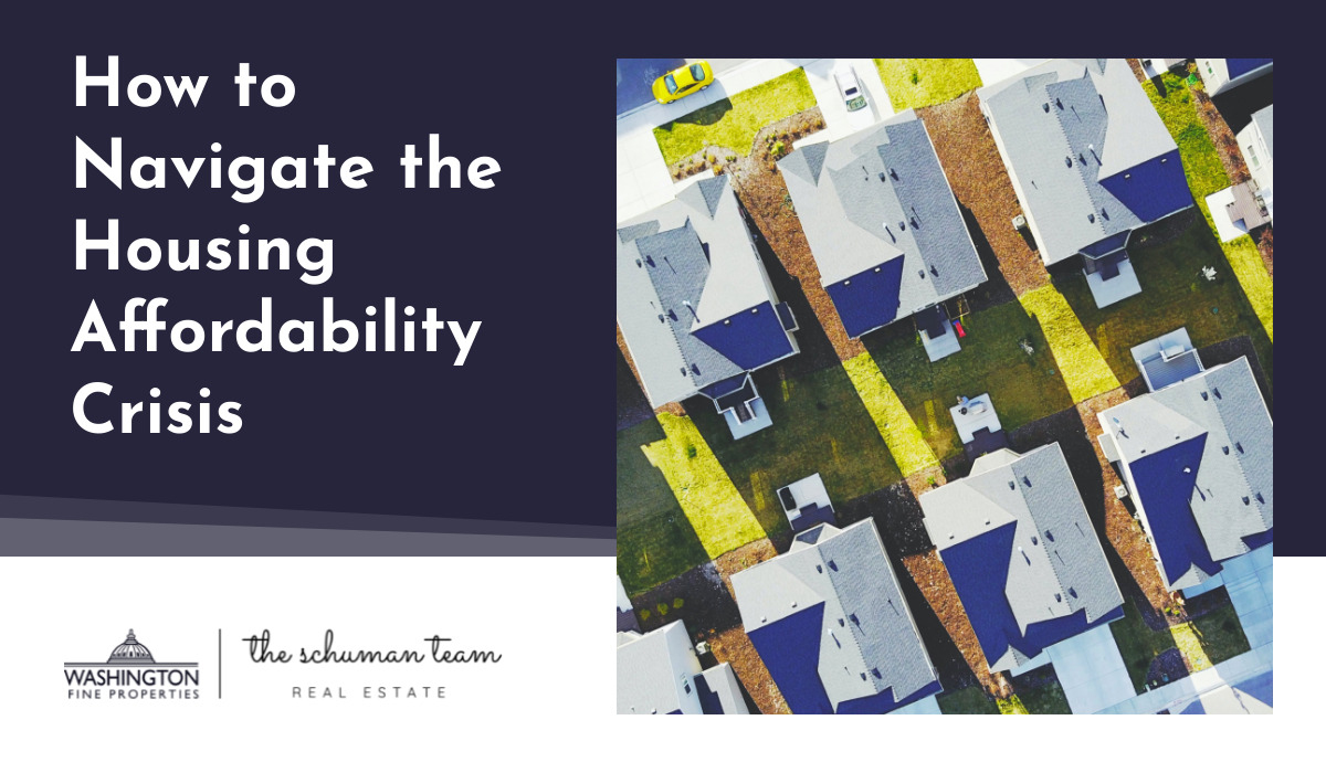 How to Navigate the Housing Affordability Crisis