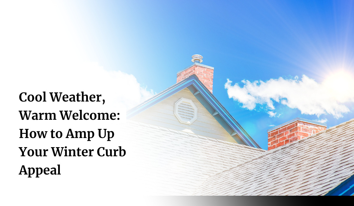Cool Weather, Warm Welcome: How to Amp Up Your Winter Curb Appeal