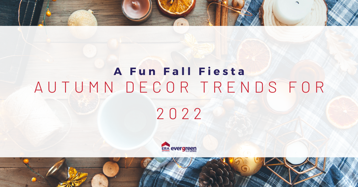 A Fun Fall Fiesta– Autumn Decor Trends for 2022