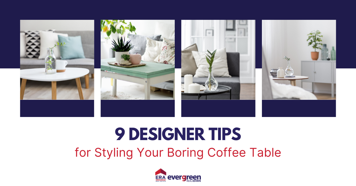 9 Designer Tips for Styling Your Boring Coffee Table