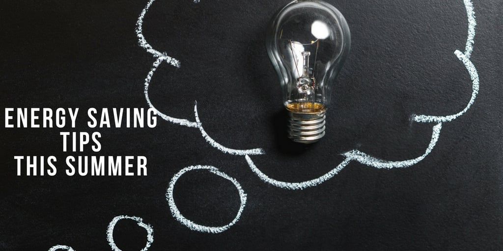 Energy Saving Tips This Summer