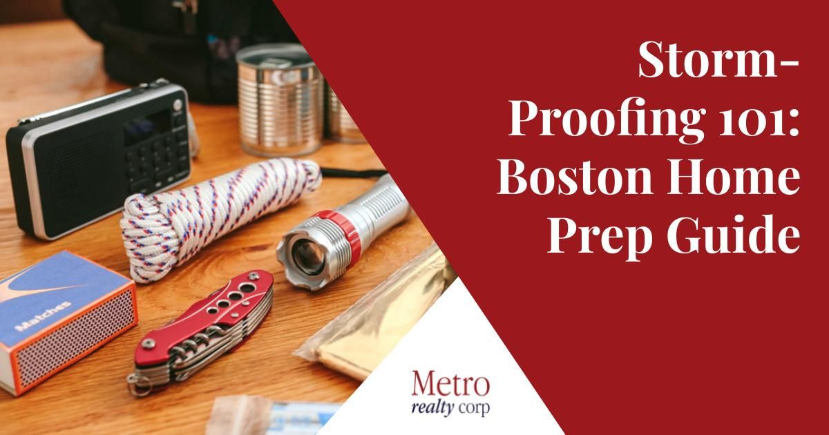 Storm-Proofing 101: Boston Home Prep Guide